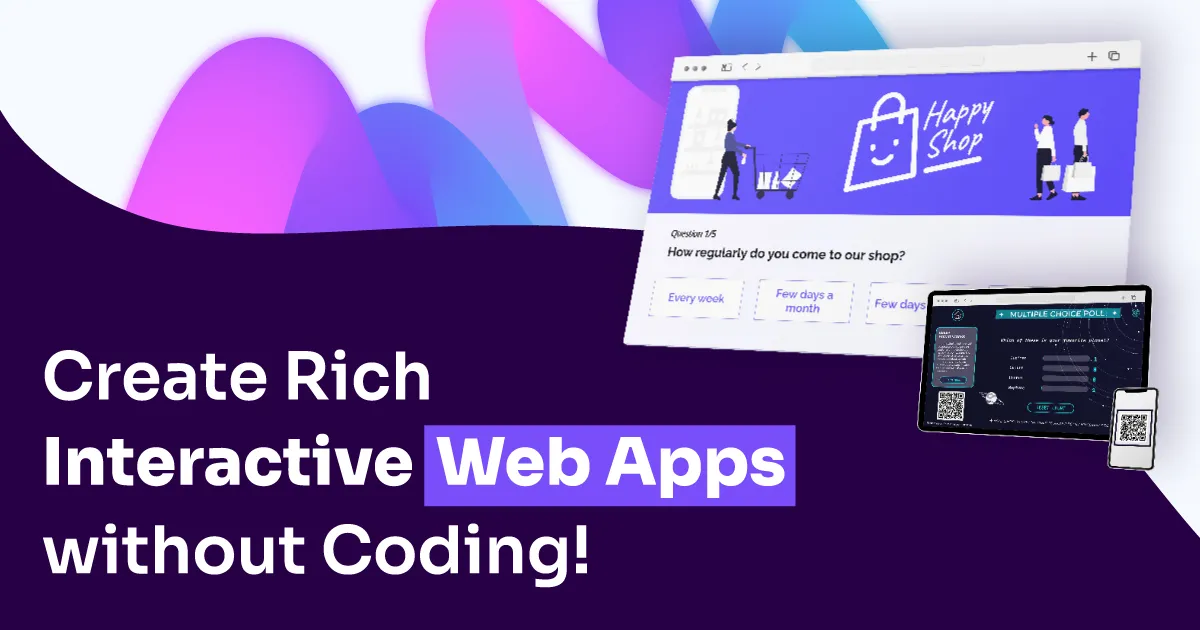 Create Rich Interactive Web Apps - without Coding! | Intuiface