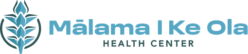 Malama I Ke Ola Health Center | Comprehensive Primary Care, Dental ...