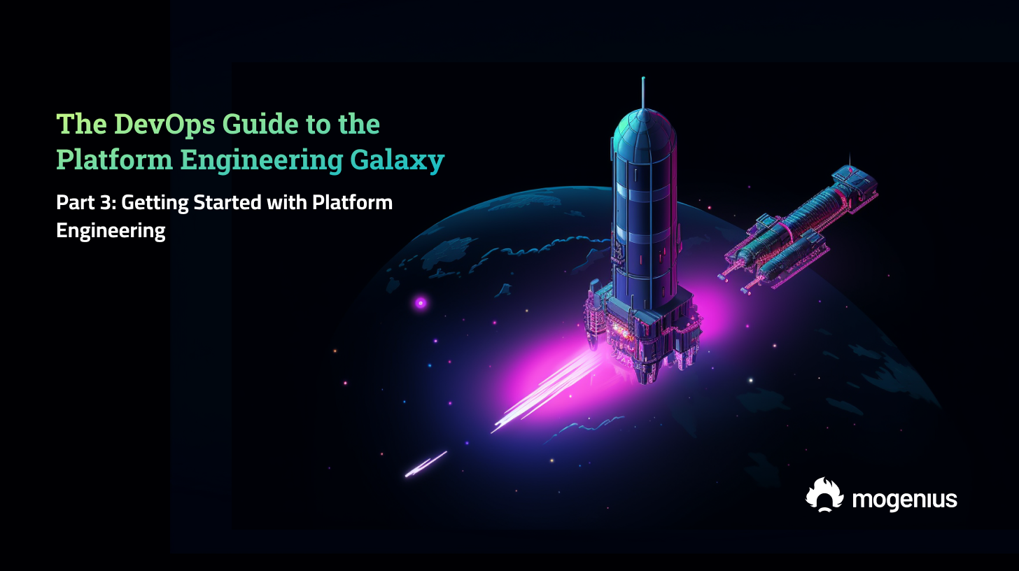 How to Get Started With Platform Engineering