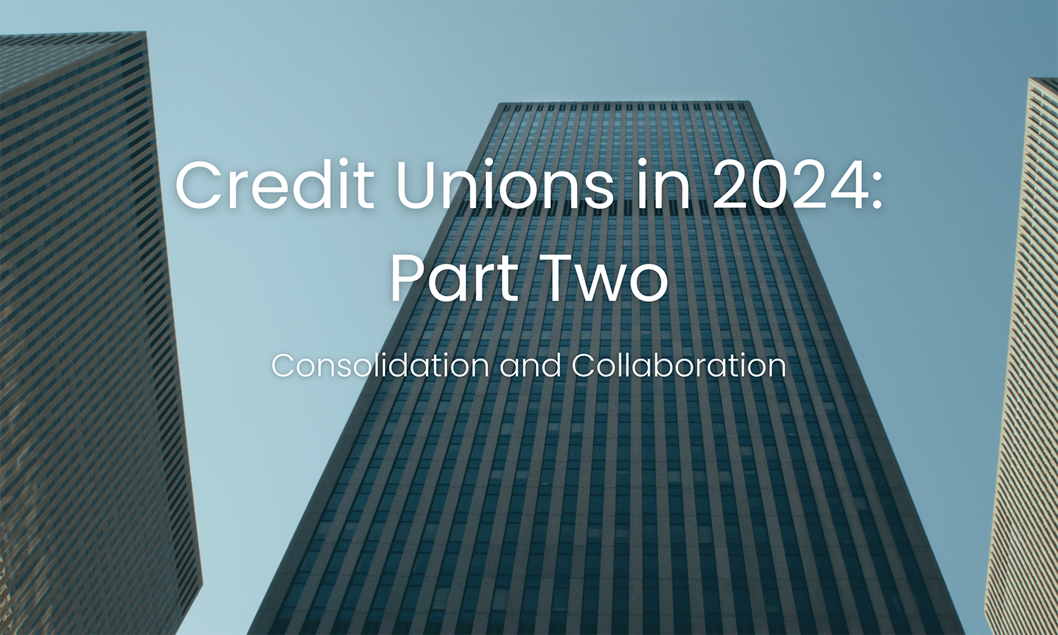 Cash Management Considerations for Credit Unions in 2024: Part Two ...