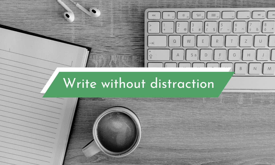 Write without distraction – a round-up of First Draft Pro's focus features