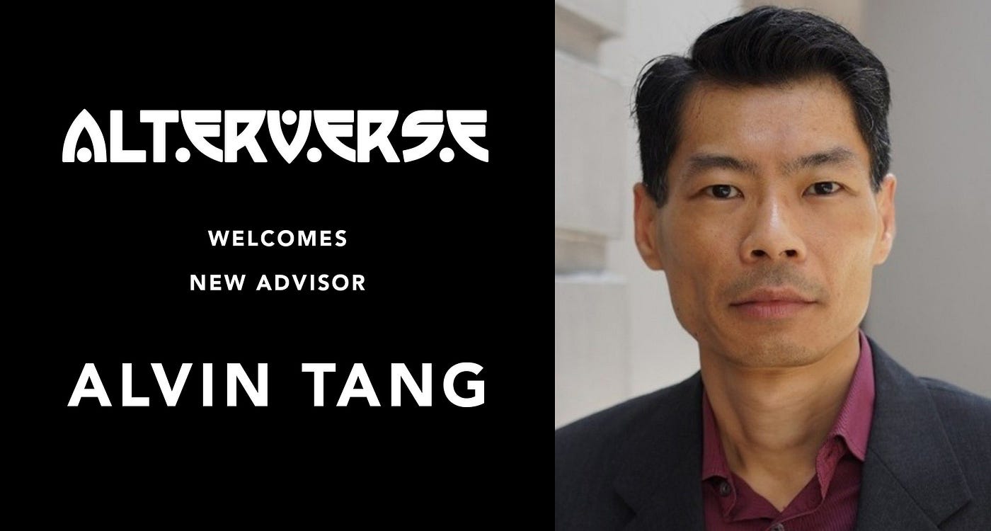 New Advisor Joins AlterVerse: Alvin Tang, CTO & Co-Founder of ...
