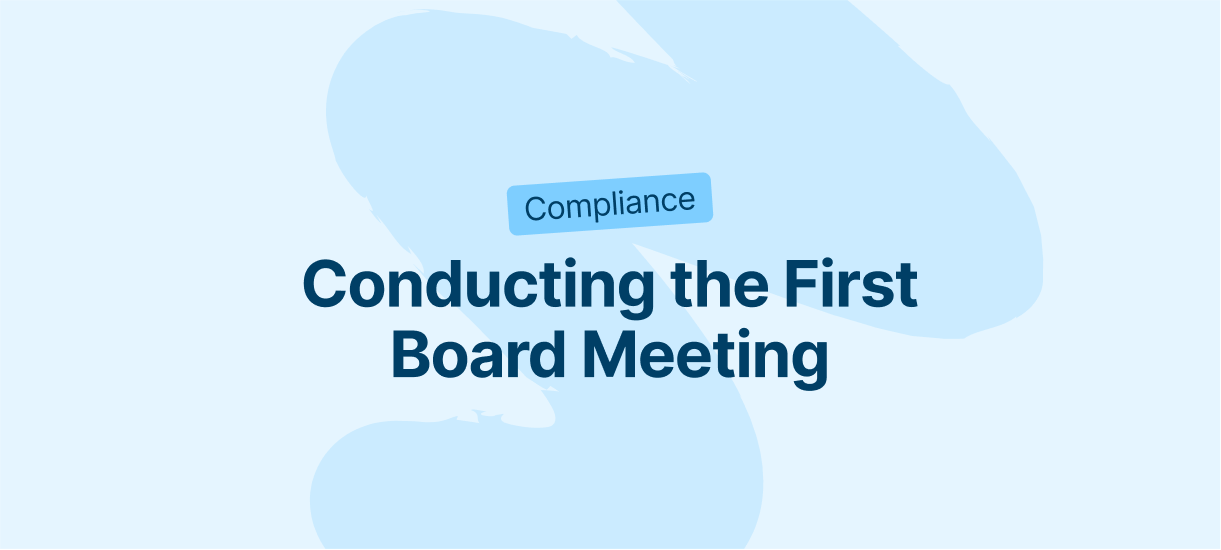Stellar Guide | Conducting the First Board Meeting