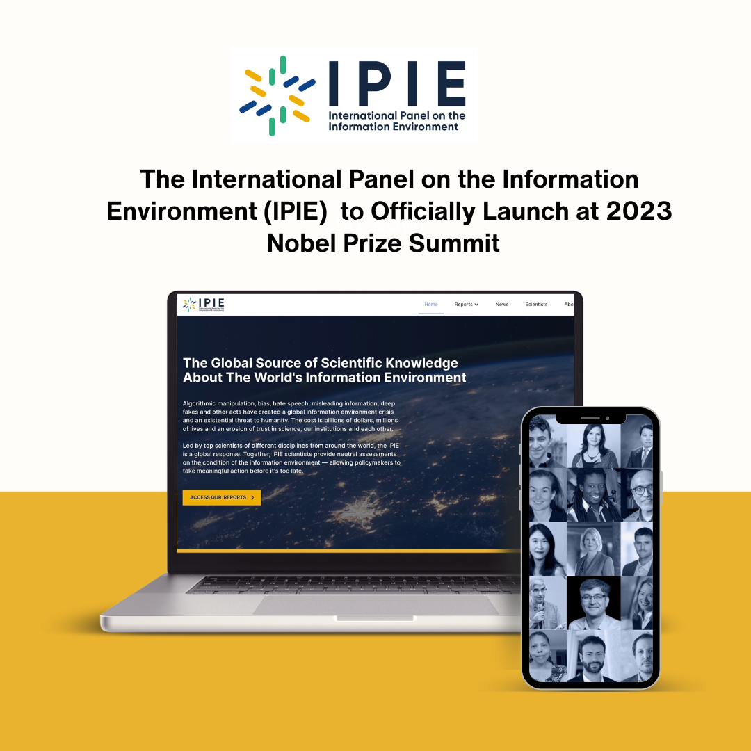 The International Panel on the Information Environment (IPIE) to ...