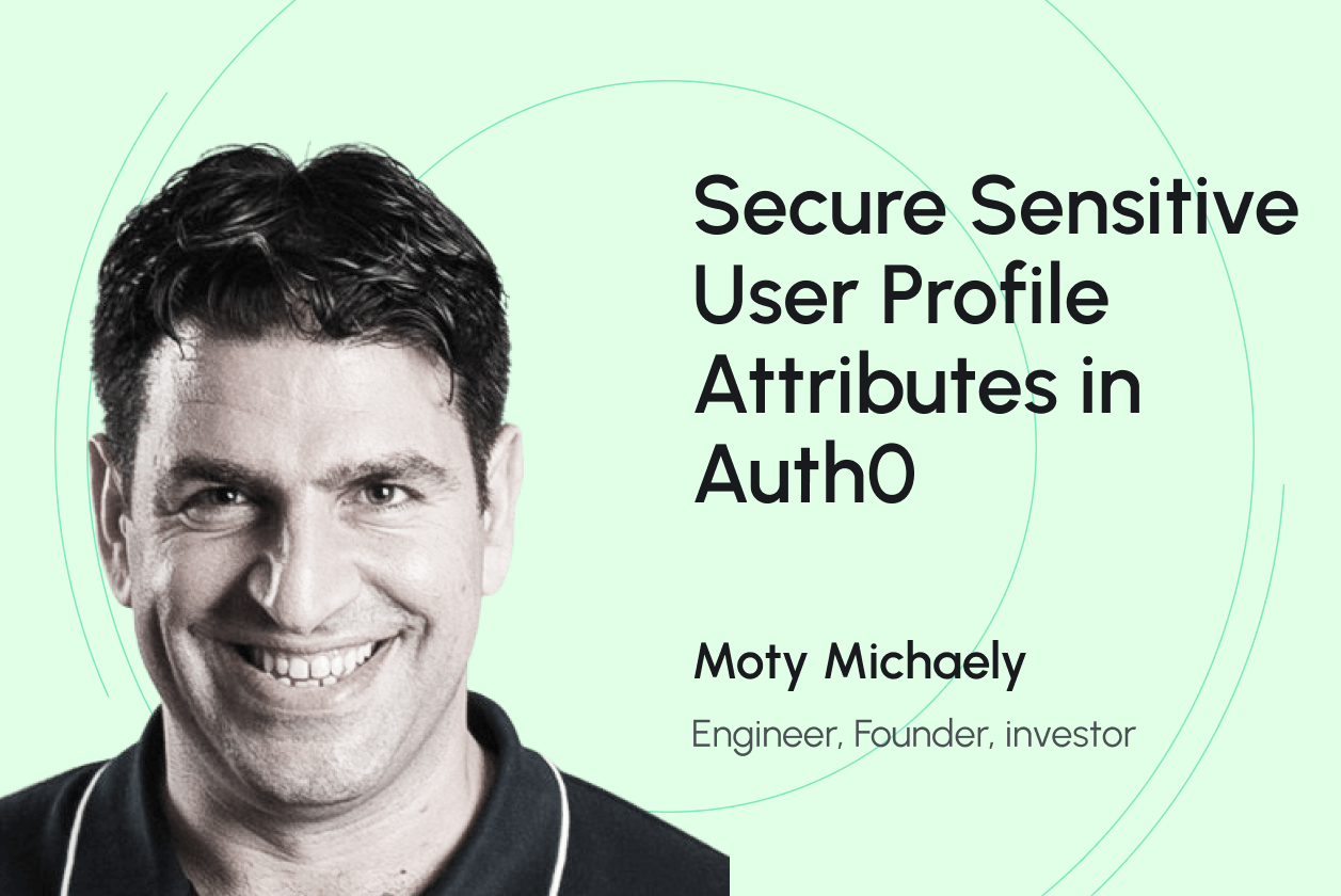 How to Secure User Profile Attributes in Identity Providers