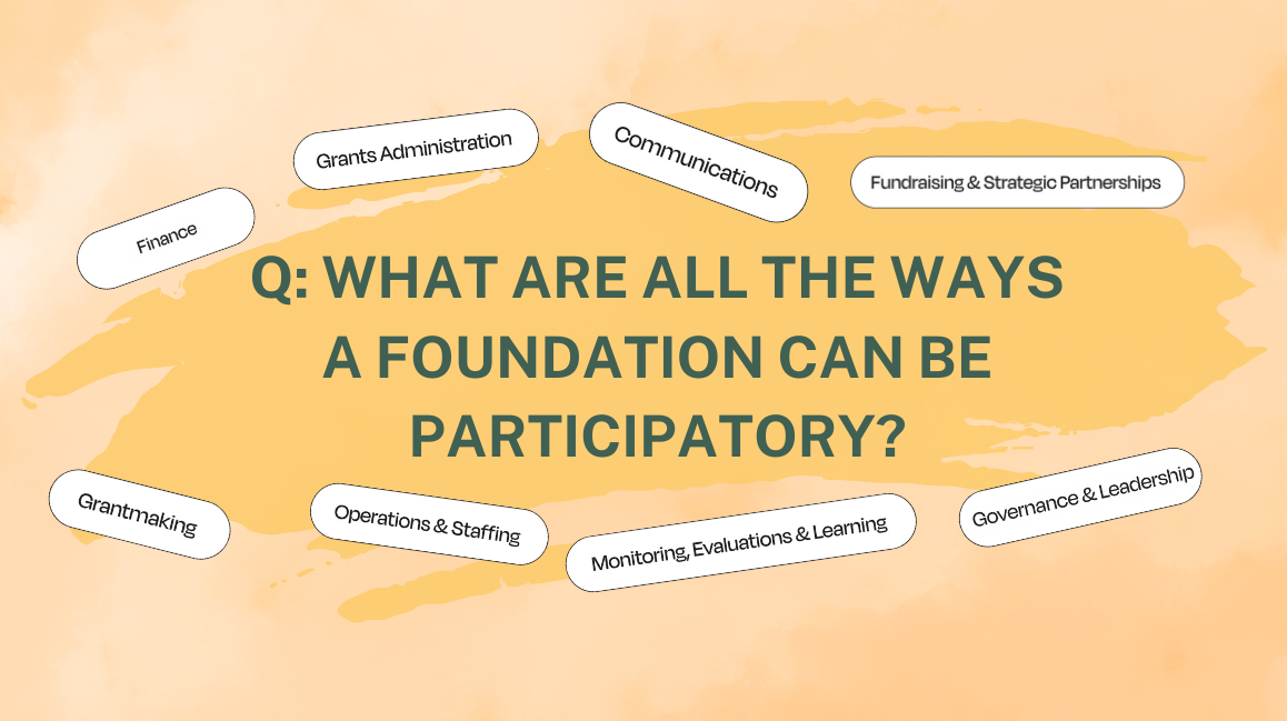 A New Tool To Push Foundations Beyond Participatory Grantmaking