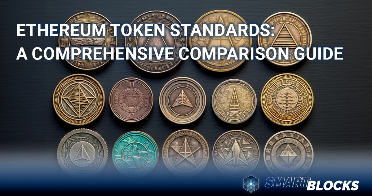 A Comprehensive Comparison Guide to Ethereum Token Standards