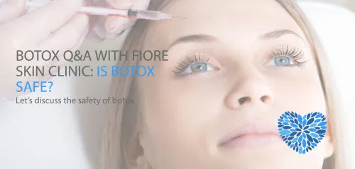 Botox Q&A: Is Botox Safe? - 8 West Cosmetic Surgery Clinic BC