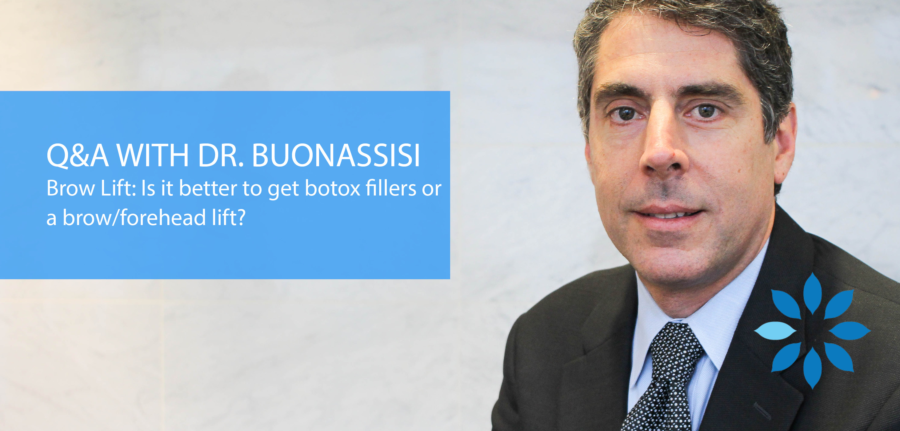 Surgery vs. Filler Q&A with Dr. Buonassisi: Is it Better to Get Botox ...