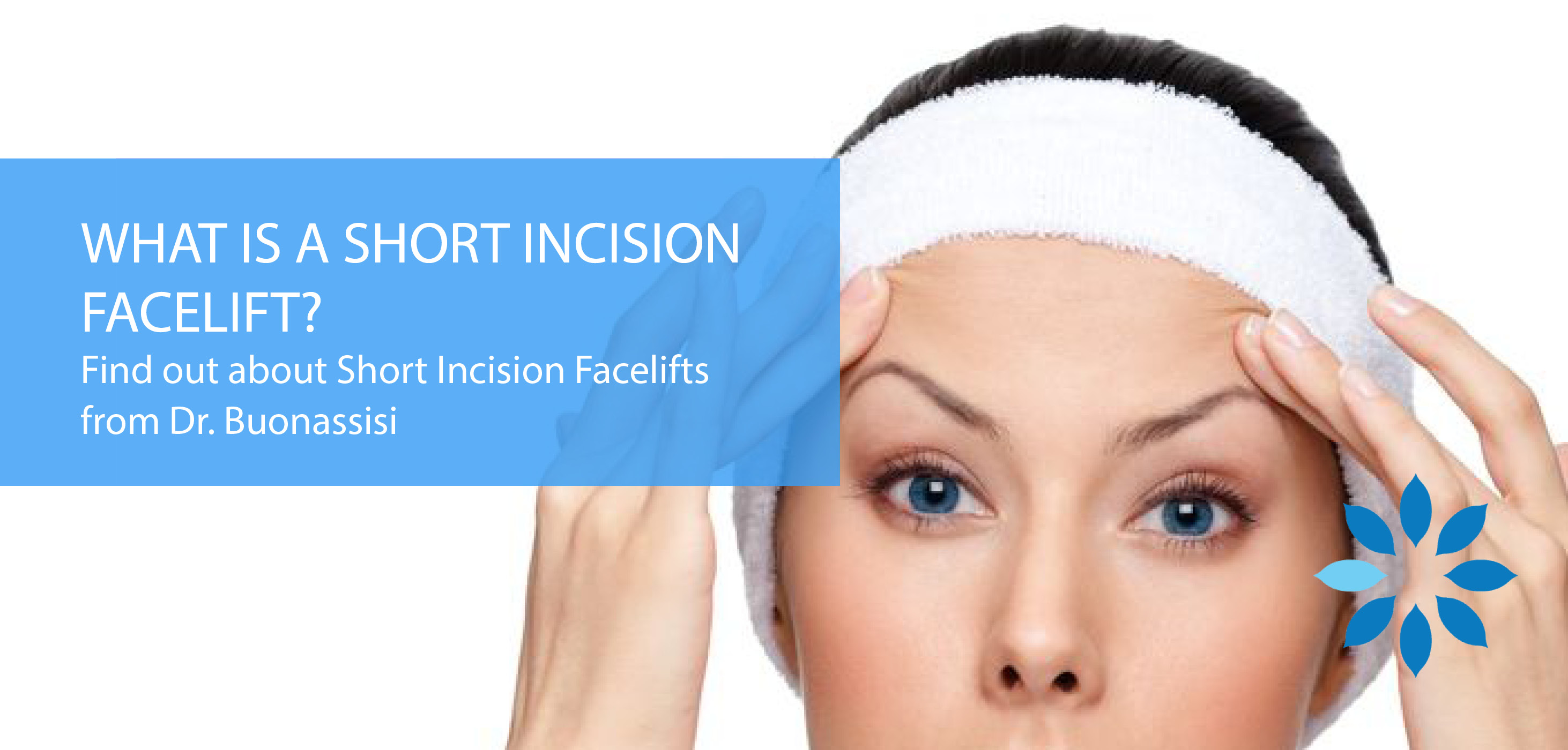 What is a Short Incision Facelift? - 8 West Cosmetic Surgery Clinic BC