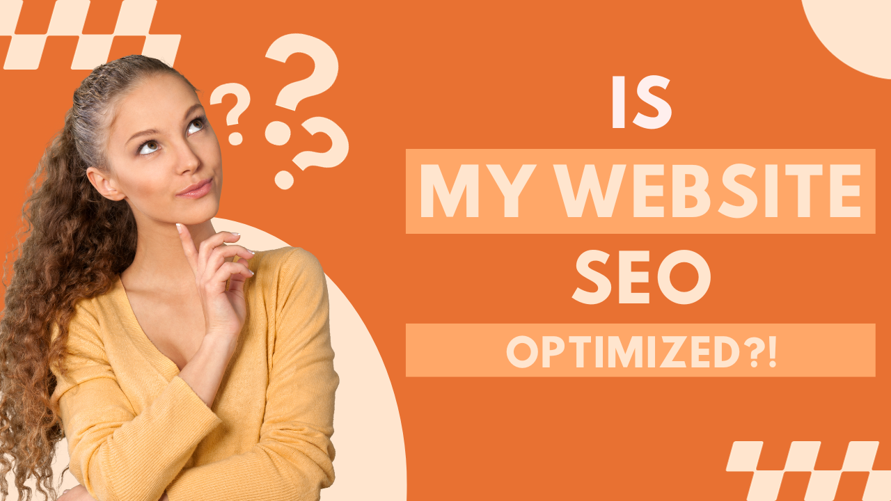 Is My Website SEO Optimized?: Your Website, SEO Optimization, a ...