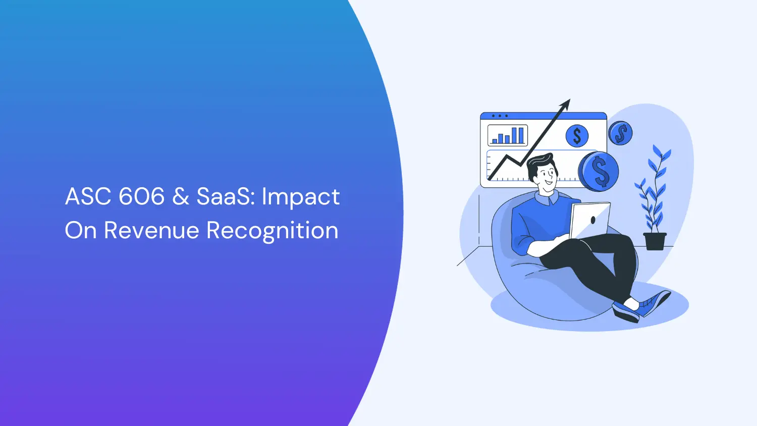 ASC 606 and its impact on SaaS Revenue Recognition in 2024