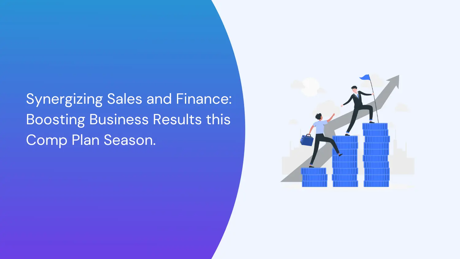 Sales & Finance Alignment For Sales Compensation in 2024