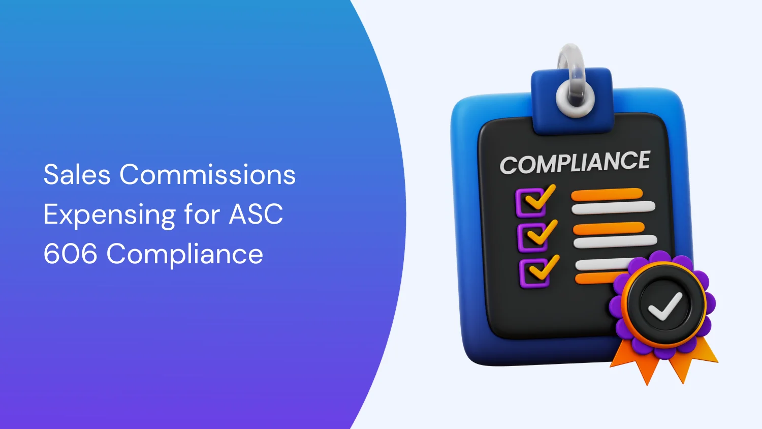 Selecting the Right Tool for ASC 606 Compliance
