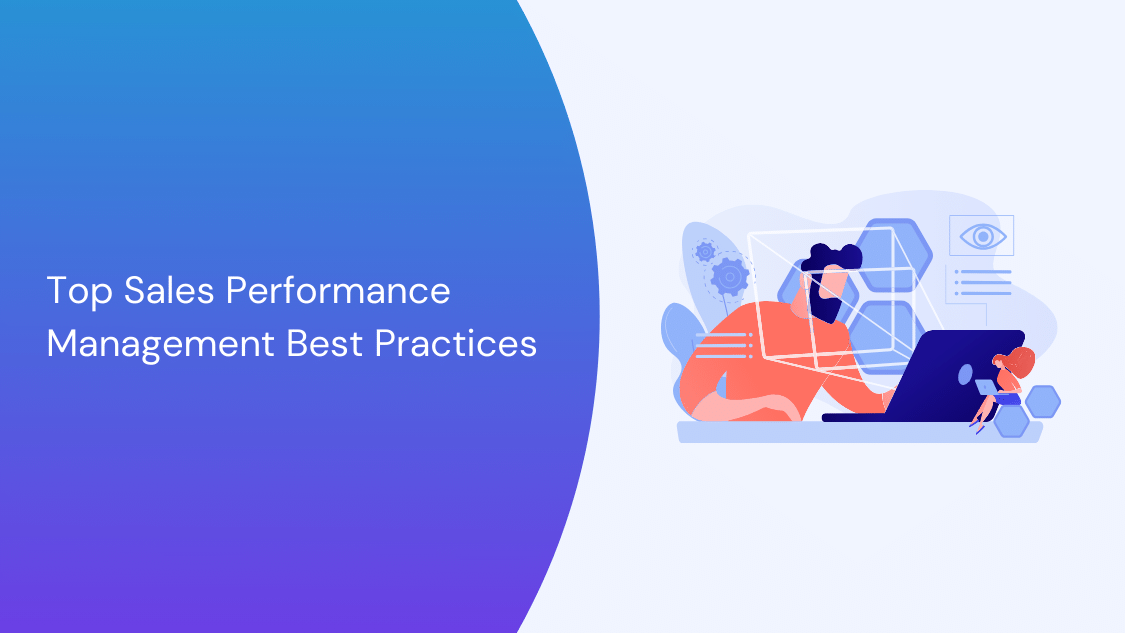Top Sales Performance Management Best Practices For 2024