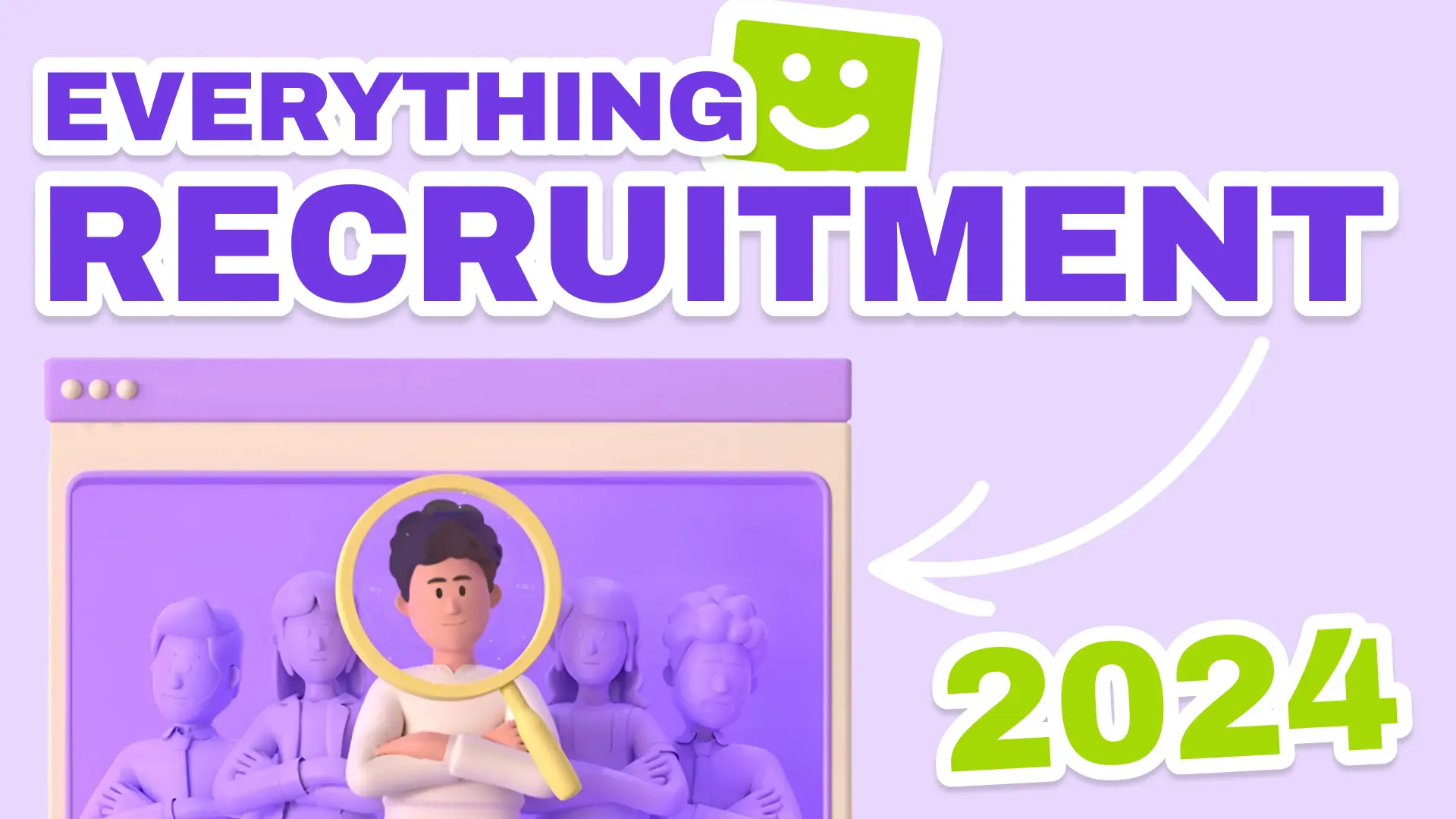 Recruitment in 2024: Meaning, Processes, & Technology