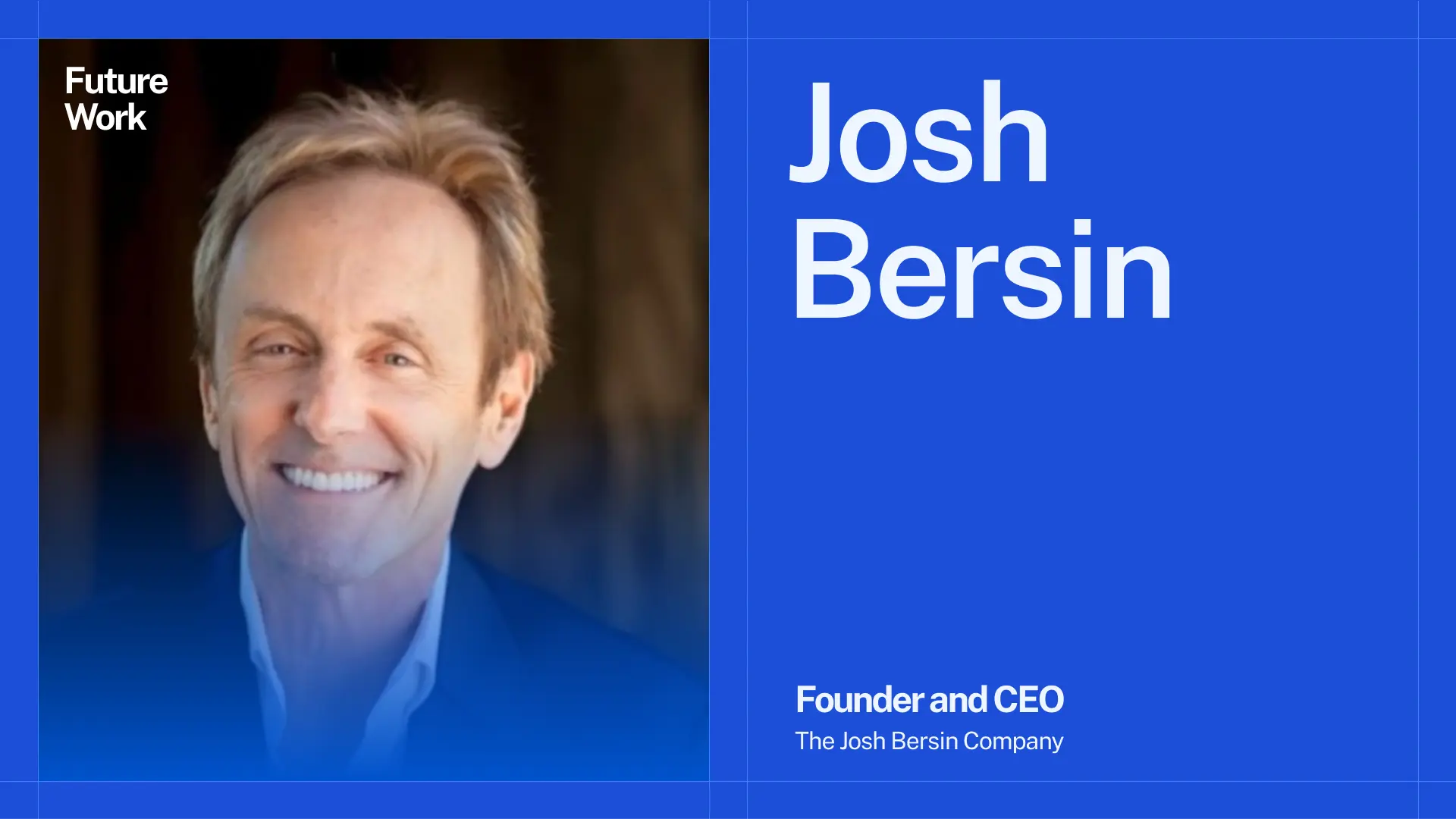 Why We Need People AND Technology (with Josh Bersin)