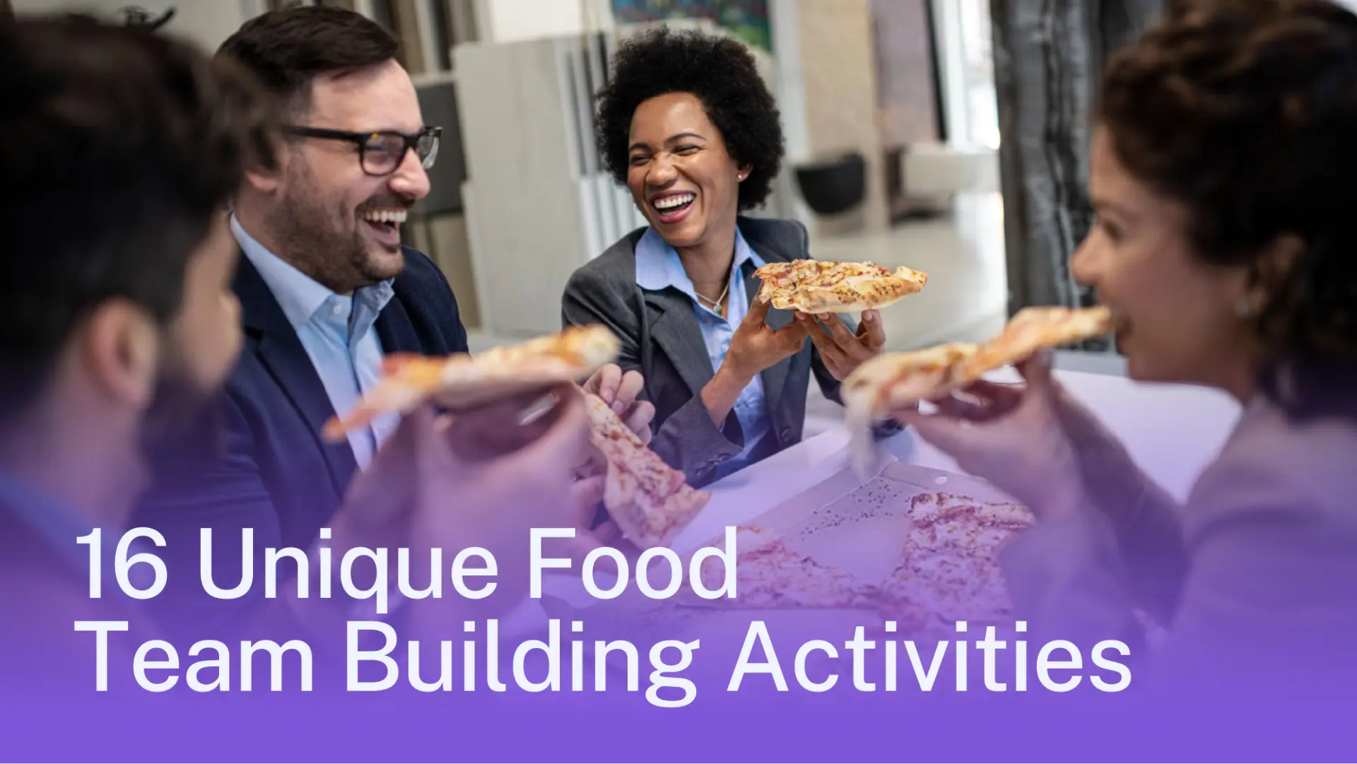 16 Unique Food Team Building Activities in 2024 (Team Lunch + More)