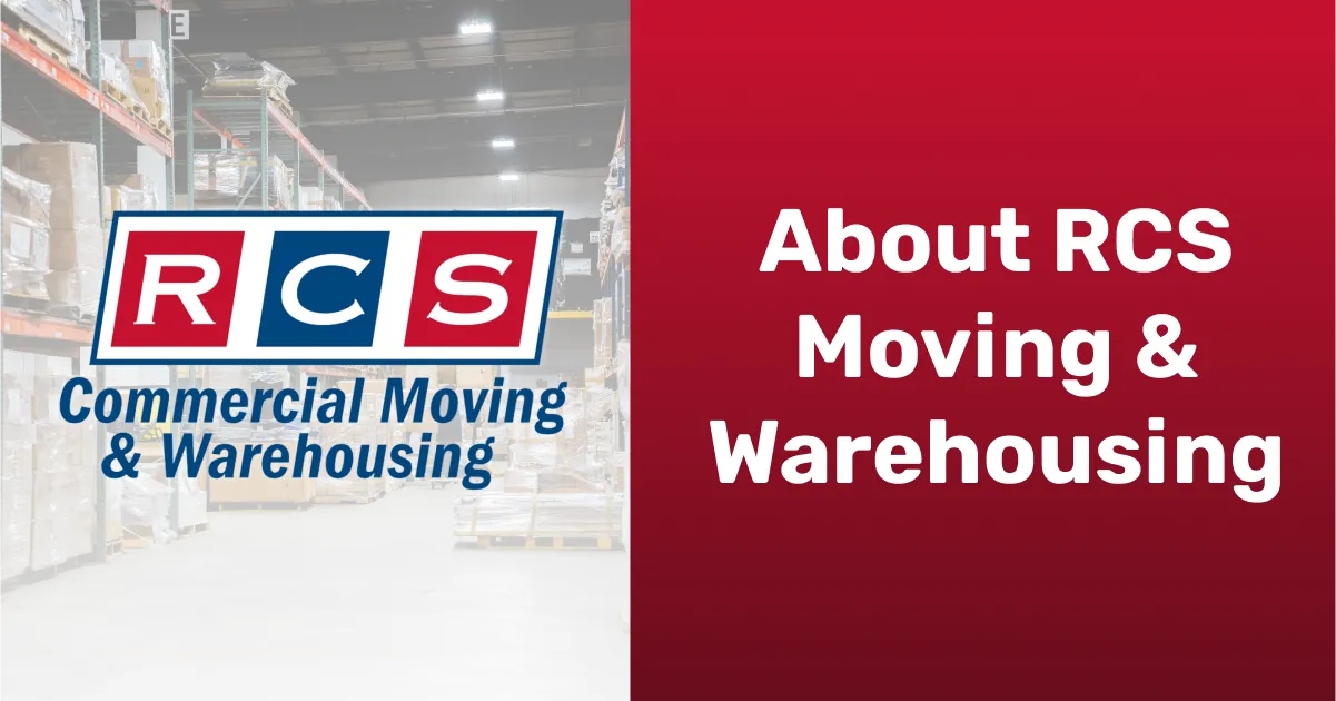 About RCS Commercial Moving and Warehousing