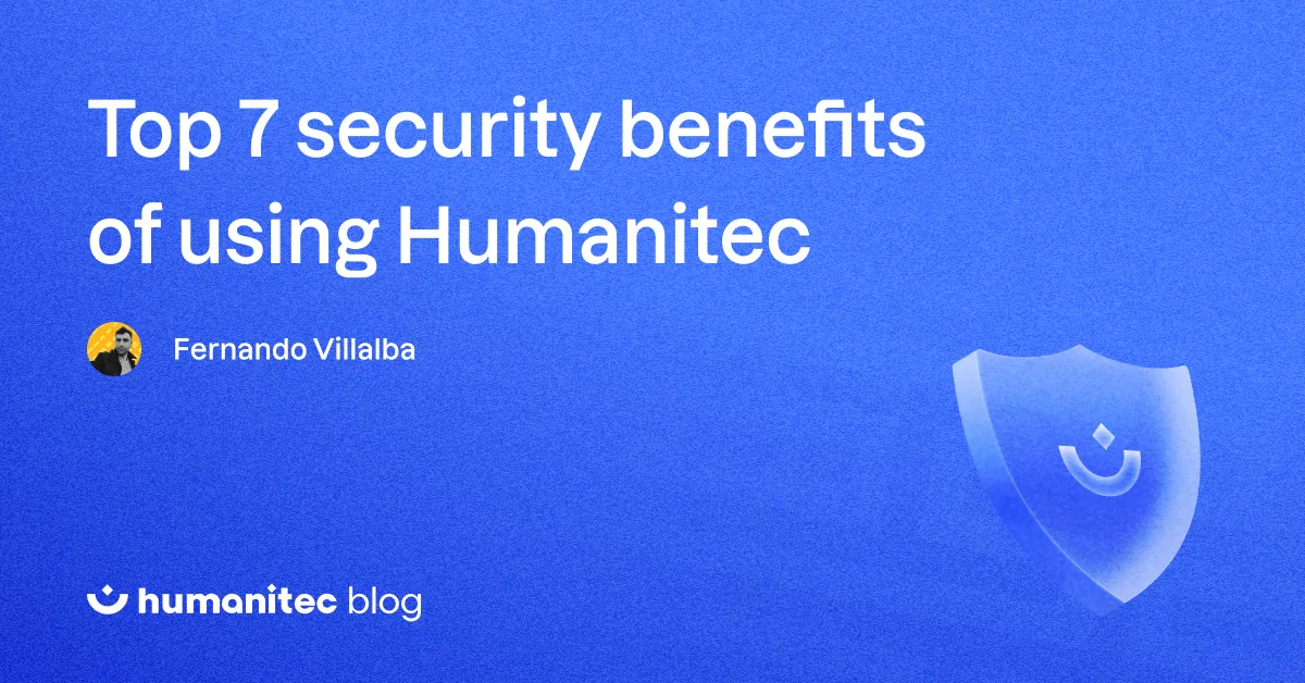 The top 7 security benefits of using Humanitec | Humanitec
