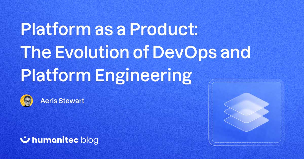 Platform as a product: The evolution of DevOps and platform engineering ...