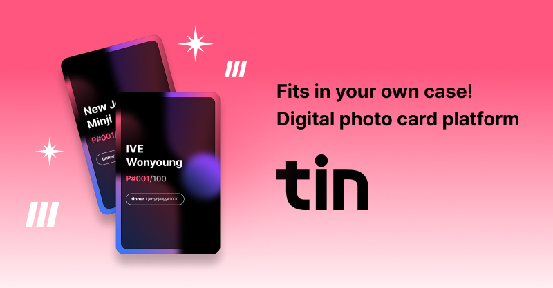 tin l Kpop Digital photocards platform