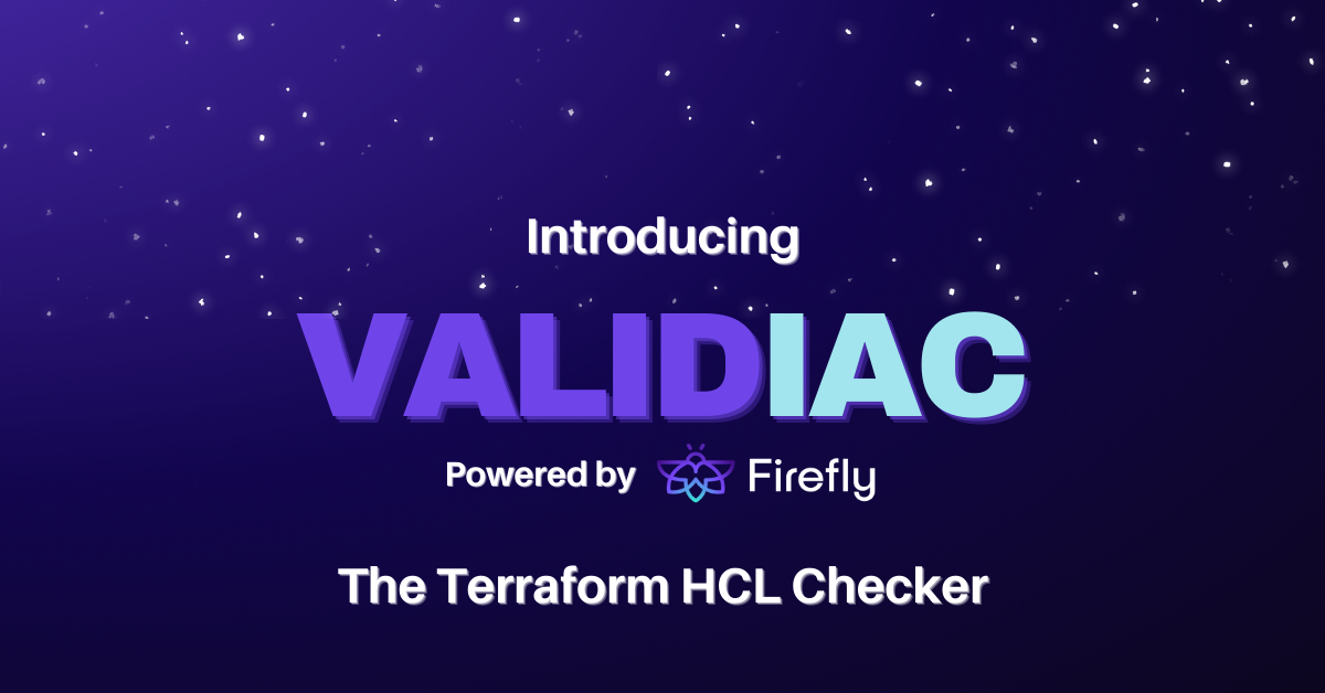 Introducing ValidIaC for Infrastructure-as-Code best practices in code, security, visibility ...