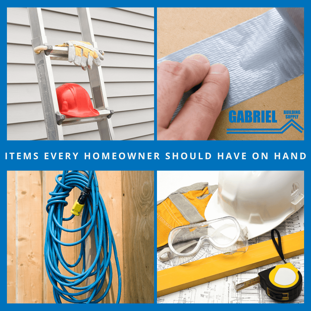 Items Every Homeowner Should Have On Hand | Gabriel Building Supply