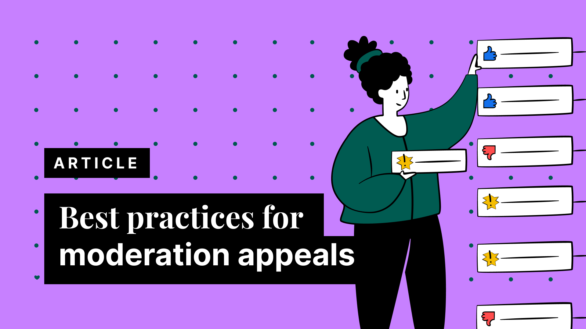 The best practices for moderation appeals