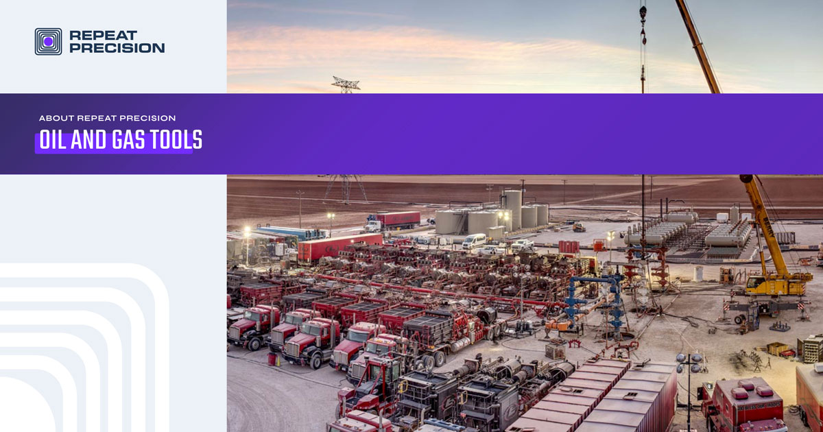 About Repeat Precision Oil Tools and Frac Plugs