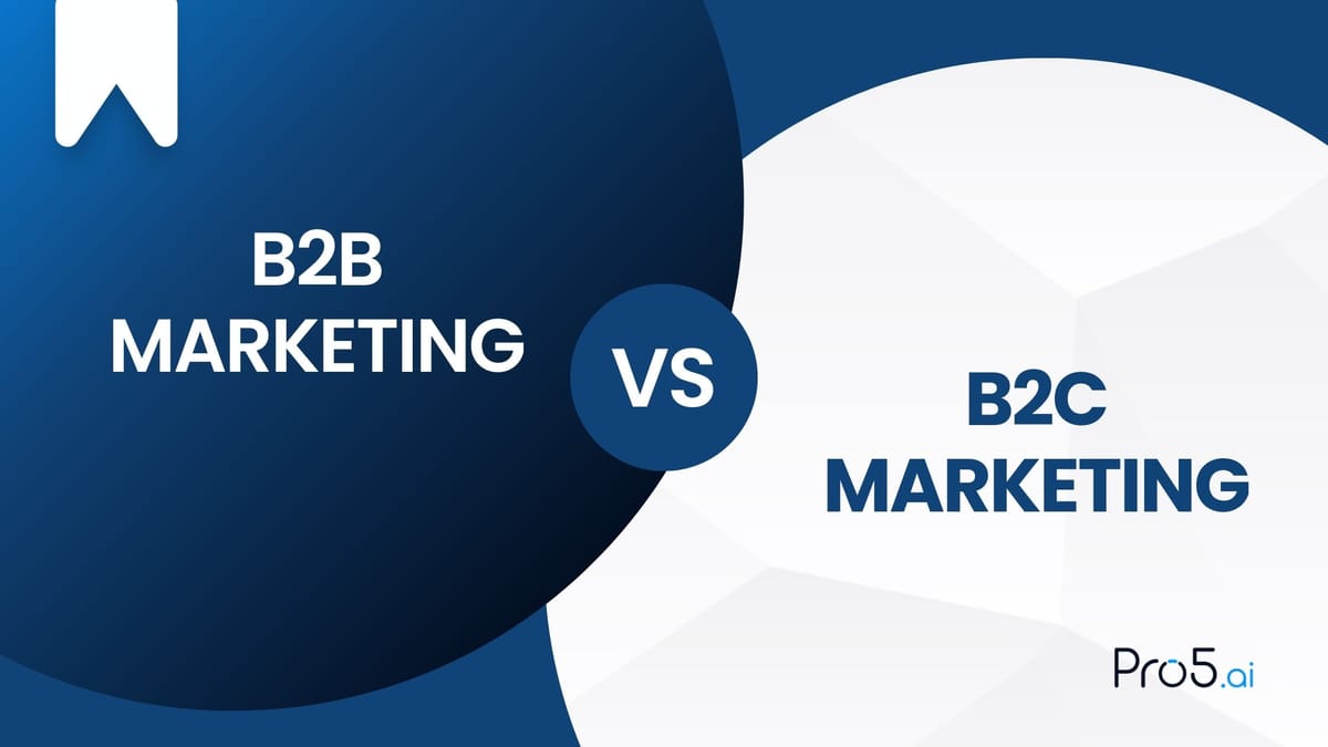 4 Key Differences Between B2B and B2C Marketing