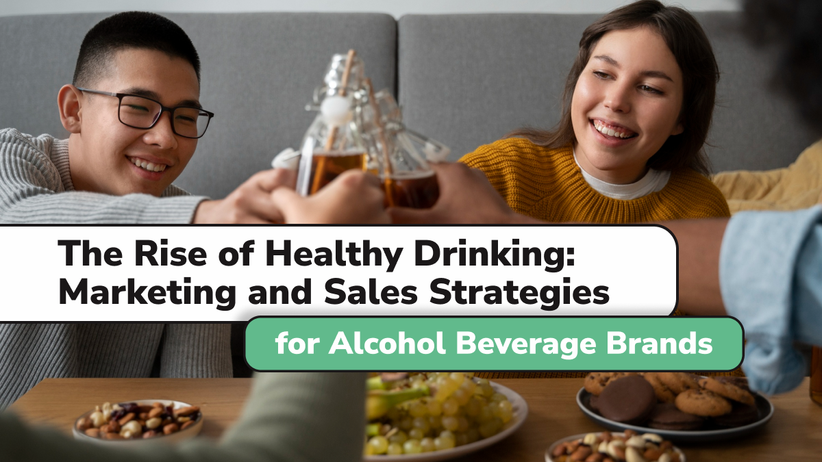 The Rise of Healthy Drinking: Marketing and Sales Strategies for ...