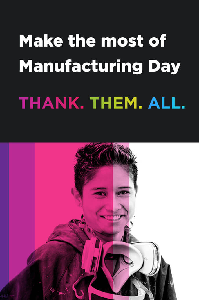 Manufacturing Day | Thank Them All