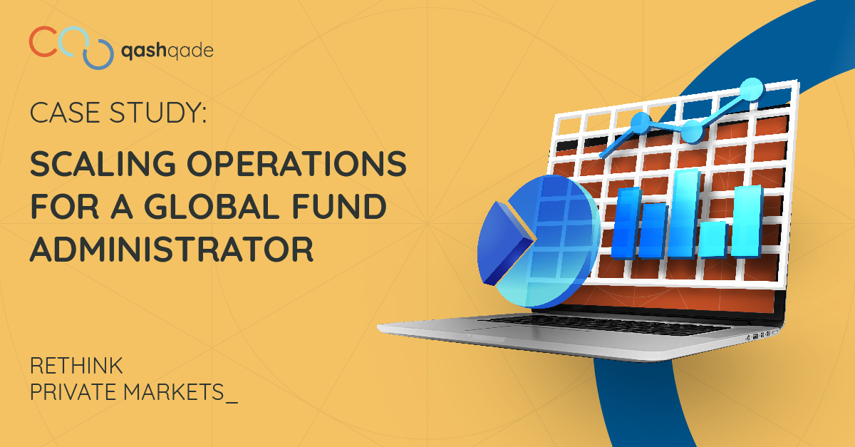 Scaling Operations for a Global Fund Administrator