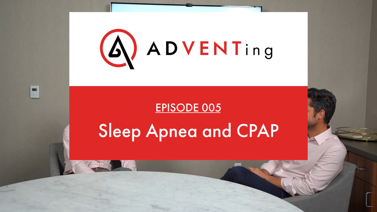 ADVENTing: Sleep Apnea and the CPAP