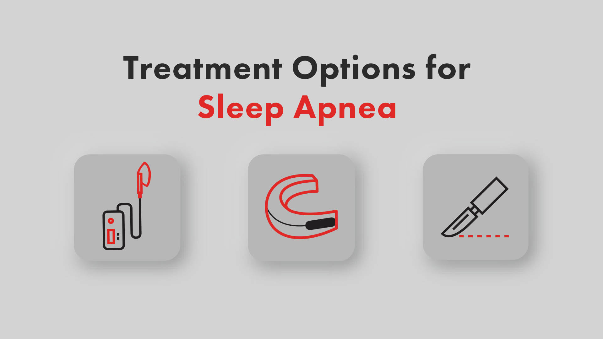 Treatments for Sleep Apnea