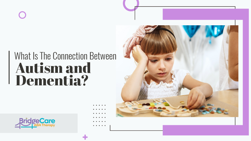 Autism and Dementia's Surprising Connection