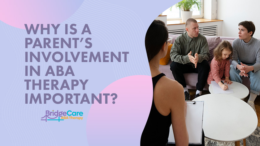 The Parents’ Role in ABA Therapy