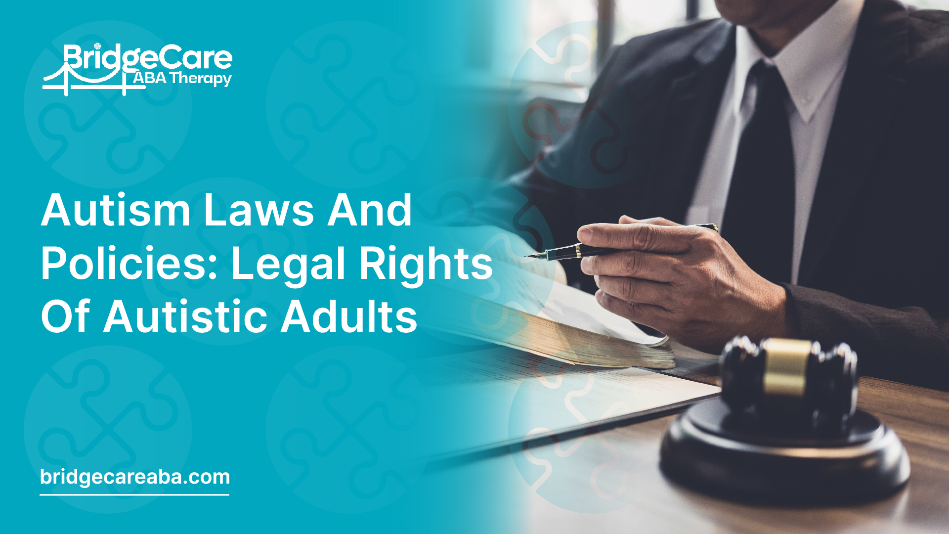 Autism Laws And Policies: Legal Rights Of Autistic Adults