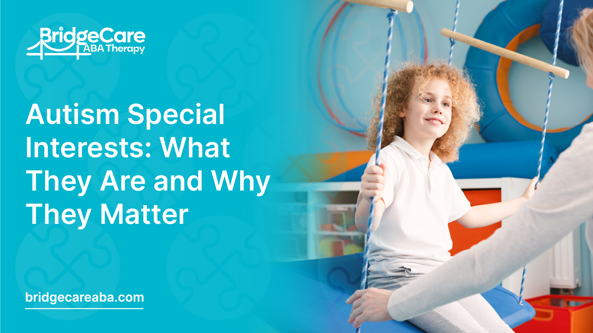 Autism Special Interests: What They Are and Why They Matter