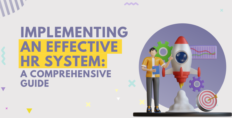 From Selection to Implementation: Your Essential Guide to HRIS Systems ...