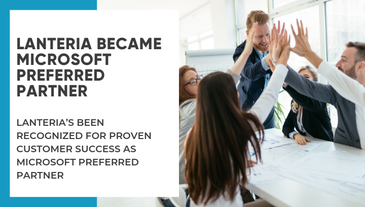 Lanteria became Microsoft Preferred Partner