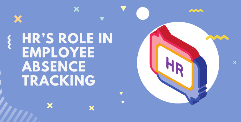 How Employee Absence Tracking Improves Your Business