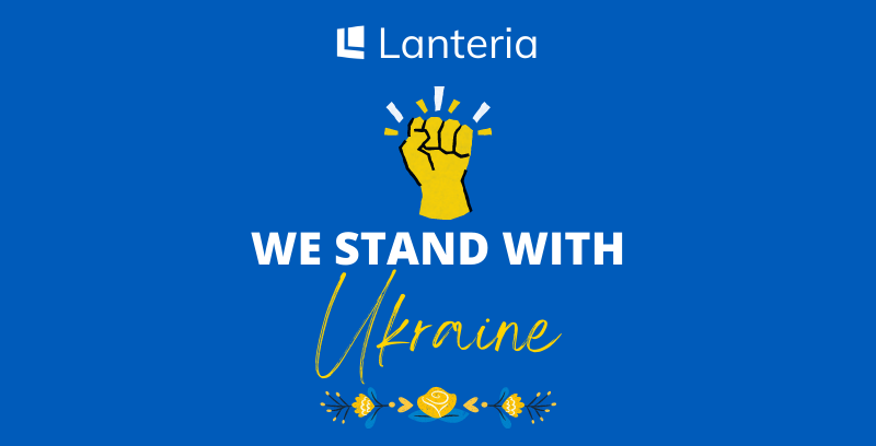 Lanteria stands firmly in support of Ukraine