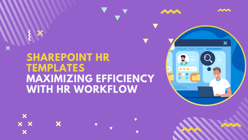 SharePoint HR Templates - Maximizing Efficiency with HR Workflow ...
