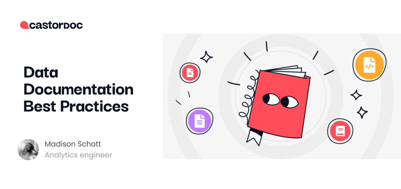 Data Documentation Best Practices - CastorDoc Blog