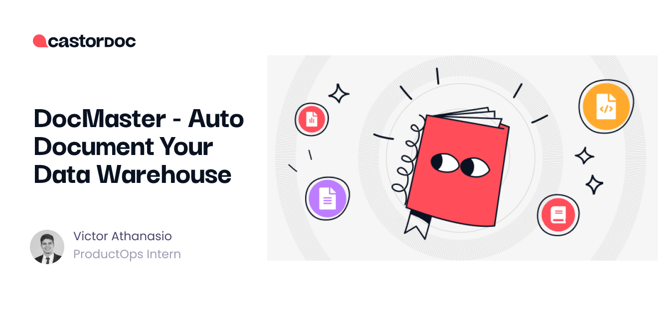 DocMaster - Auto Document Your Data Warehouse - CastorDoc Blog