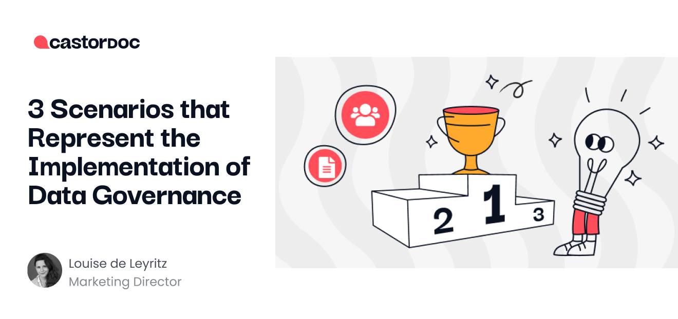 3 Scenarios that Represent the Implementation of Data Governance ...