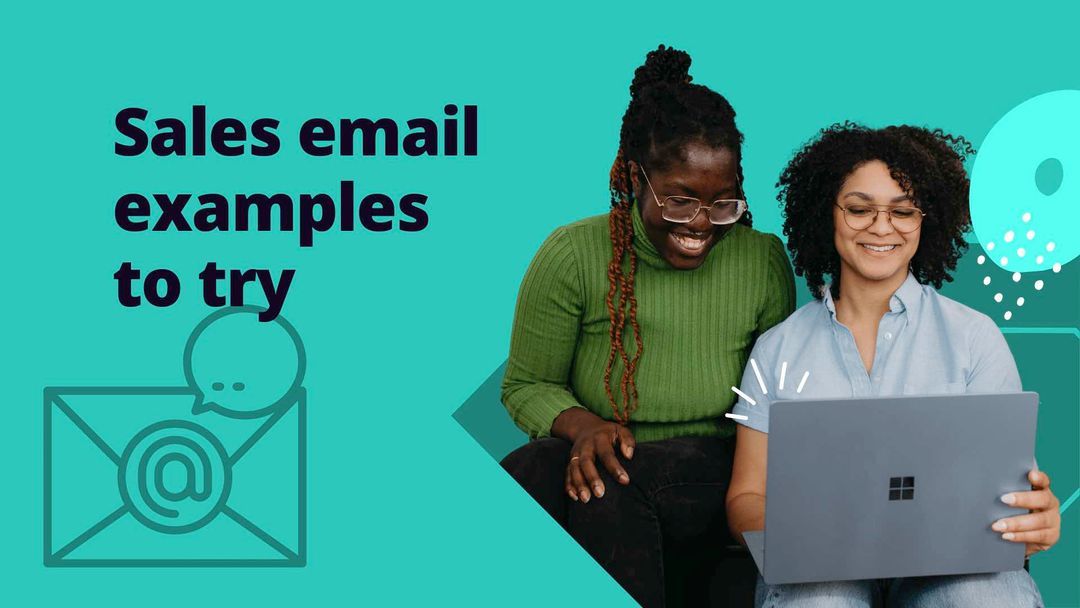 8 sales email examples: Past customers & new buyers leads