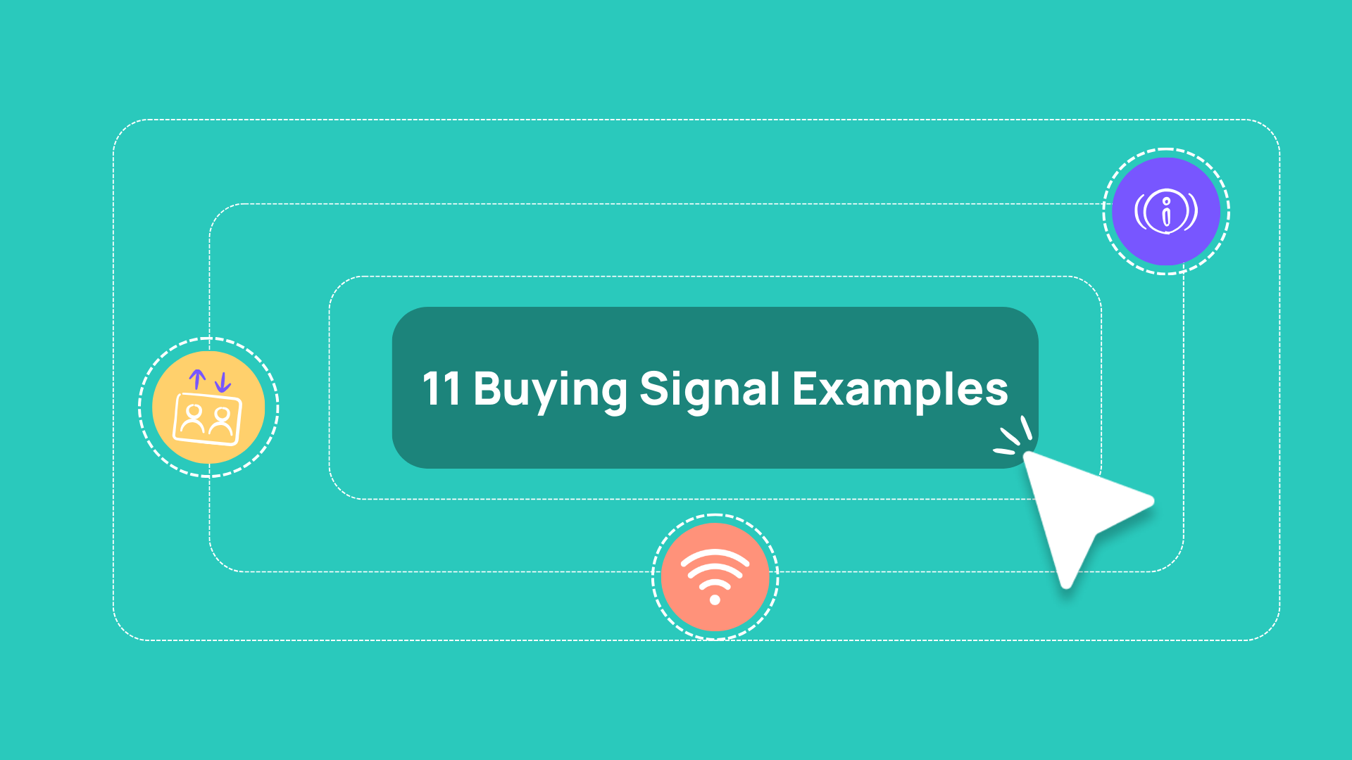 11 Buying Signal Examples & Indicators of Prospect Interest